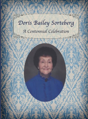 Doris Bailey Sorteberg: A Centennial Celebration – Digital Legend