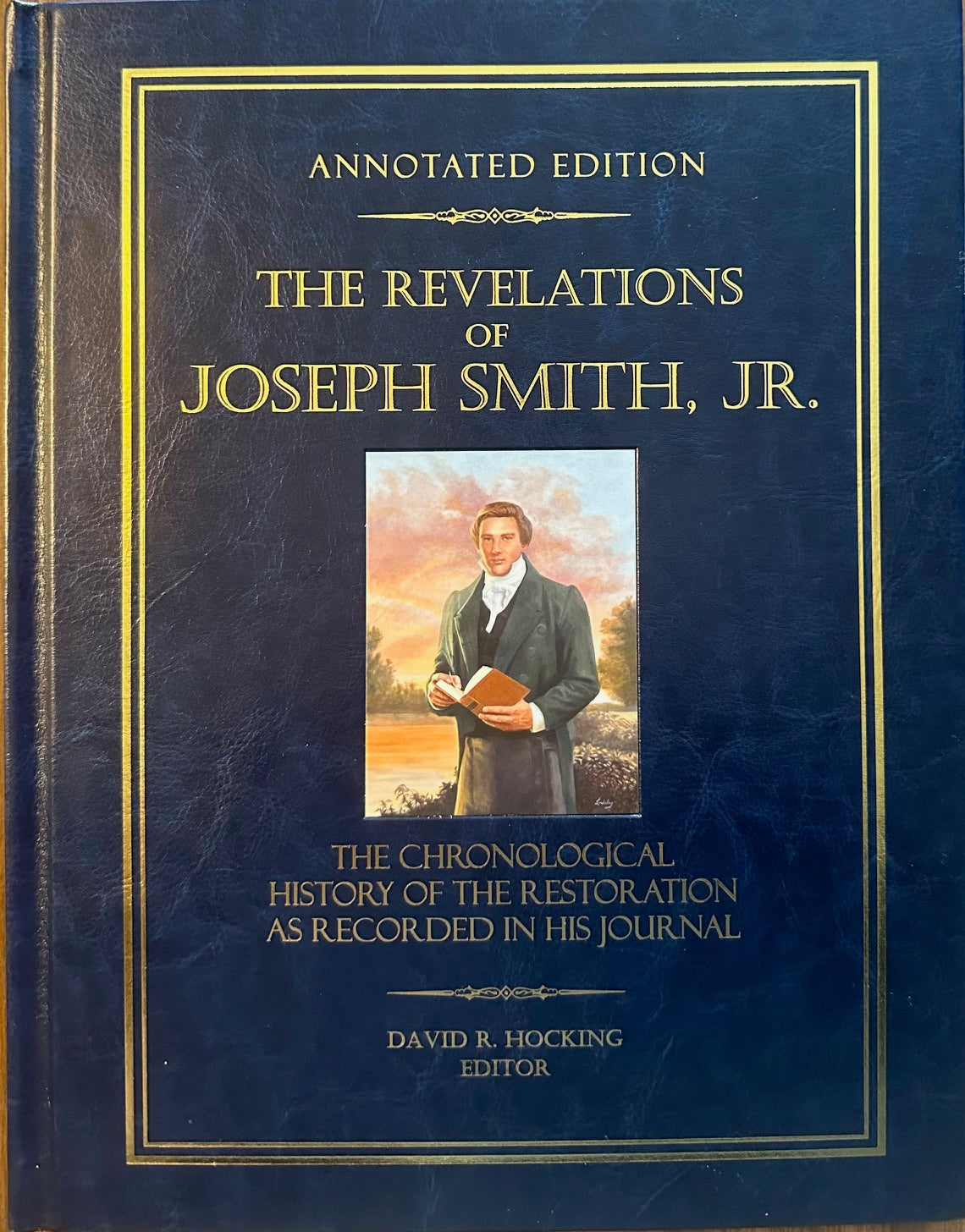 Annotated Edition - The Revelations of Joseph Smith, Jr. – Digital Legend